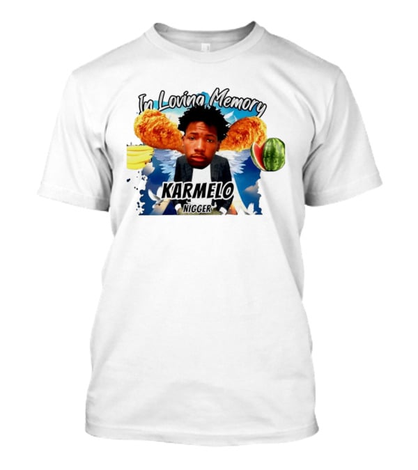 Karmelo Anthony In Loving Memory Karmelo Nigger T-Shirt