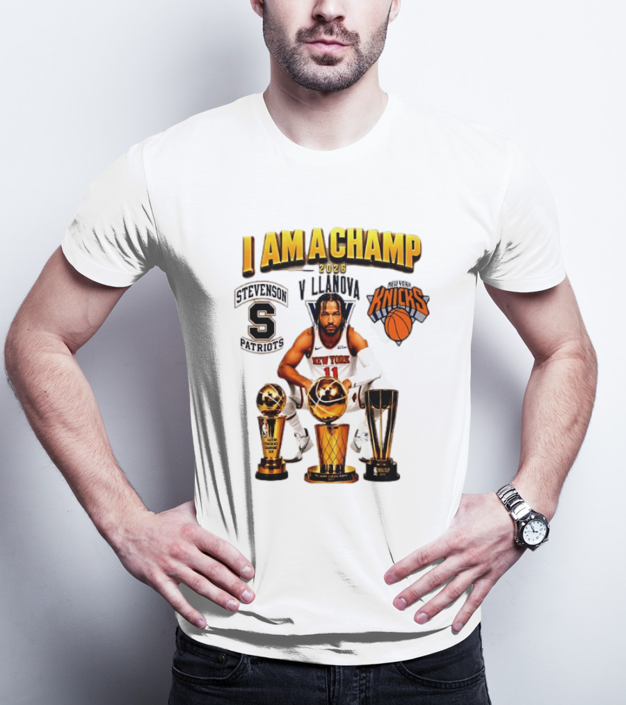 New York Knicks Jalen Brunson I Am A Champ Stevenson Villanova Patriots 2026 T-Shirt