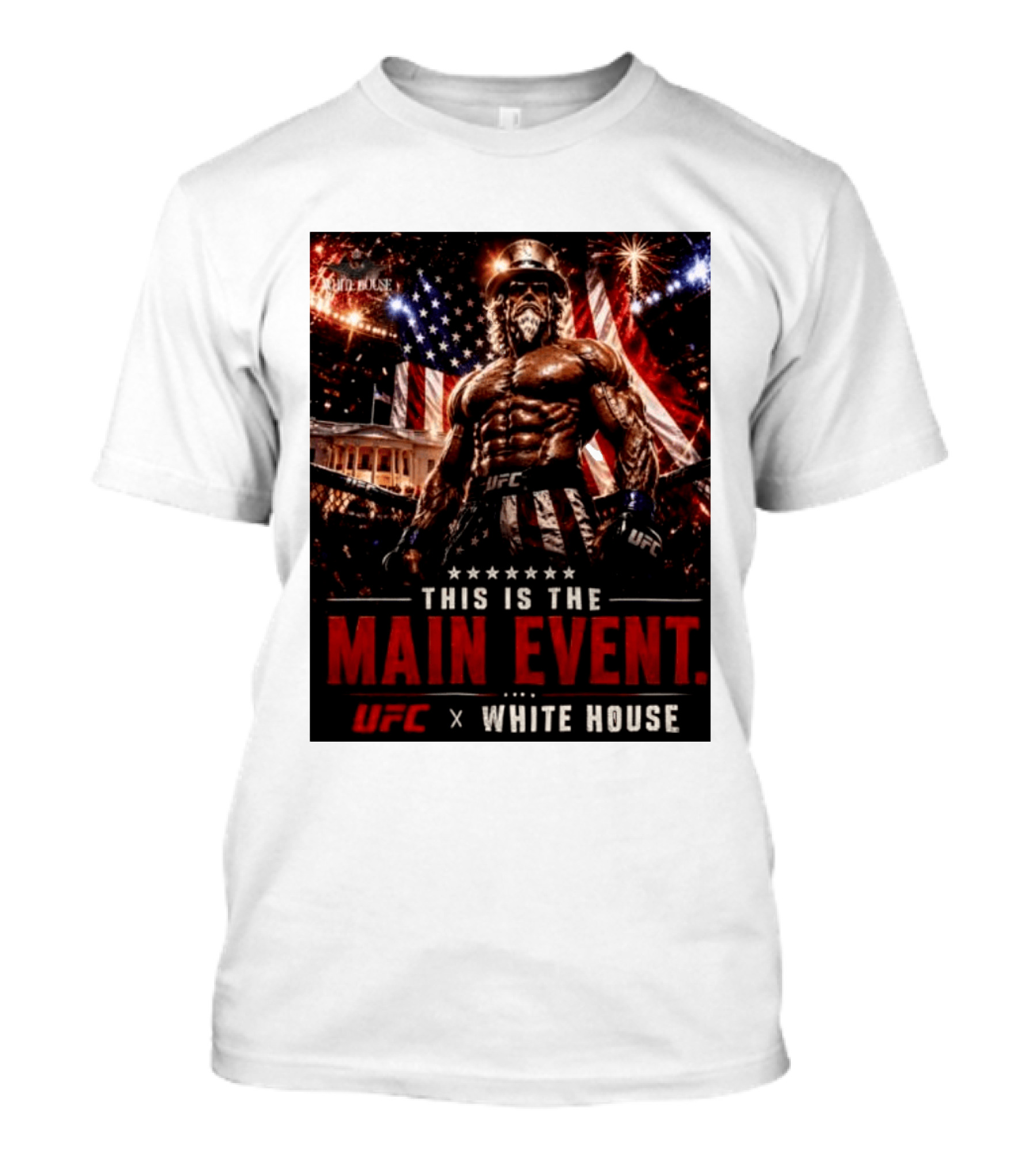 UFC X White House Uncle Sam Main Event Stars And Stripes T-Shirt