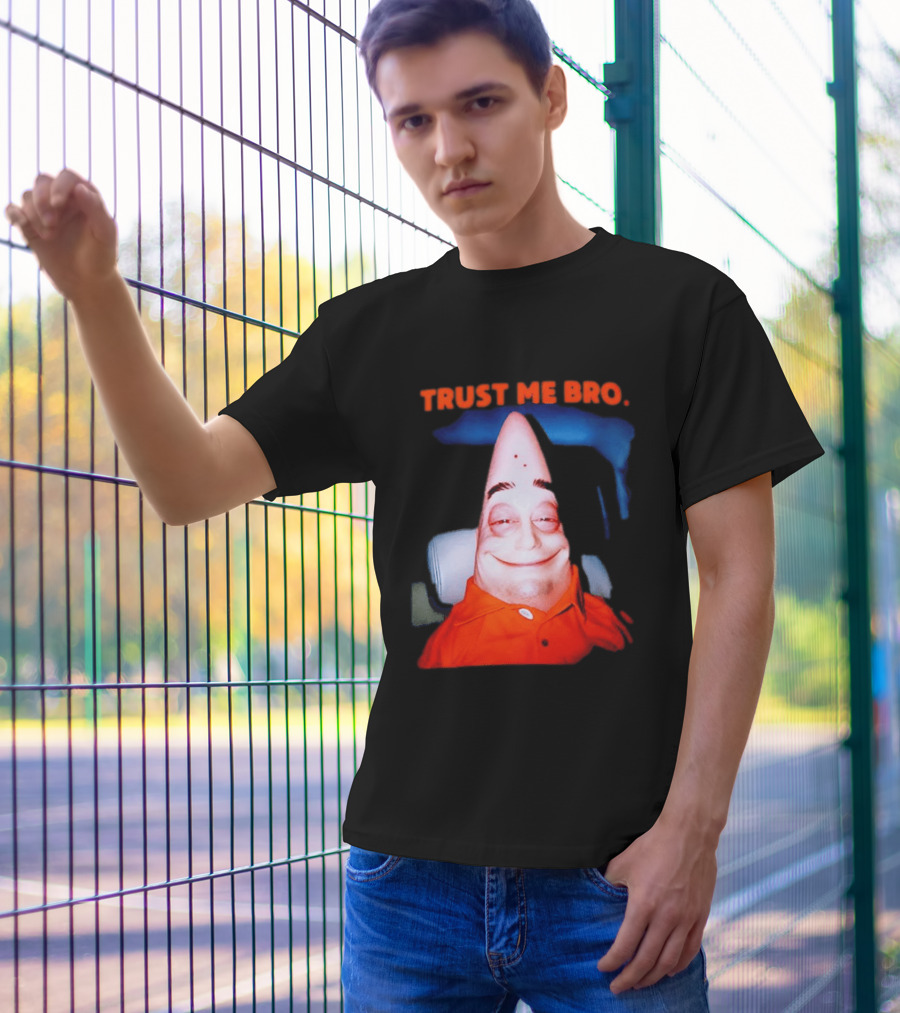 Patrick Trust Me Bro Funny Meme Face T-Shirt
