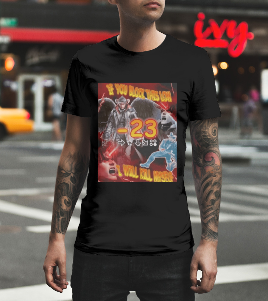 If You Block This Low 23 I Will Kill Myself Devil Jin Tekken Gaming Combo Move T-Shirt