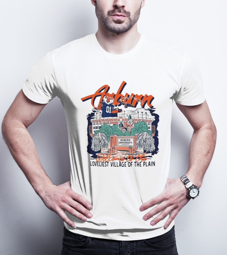 Auburn University Welcome Loveliest Village Of The Plain T-Shirt