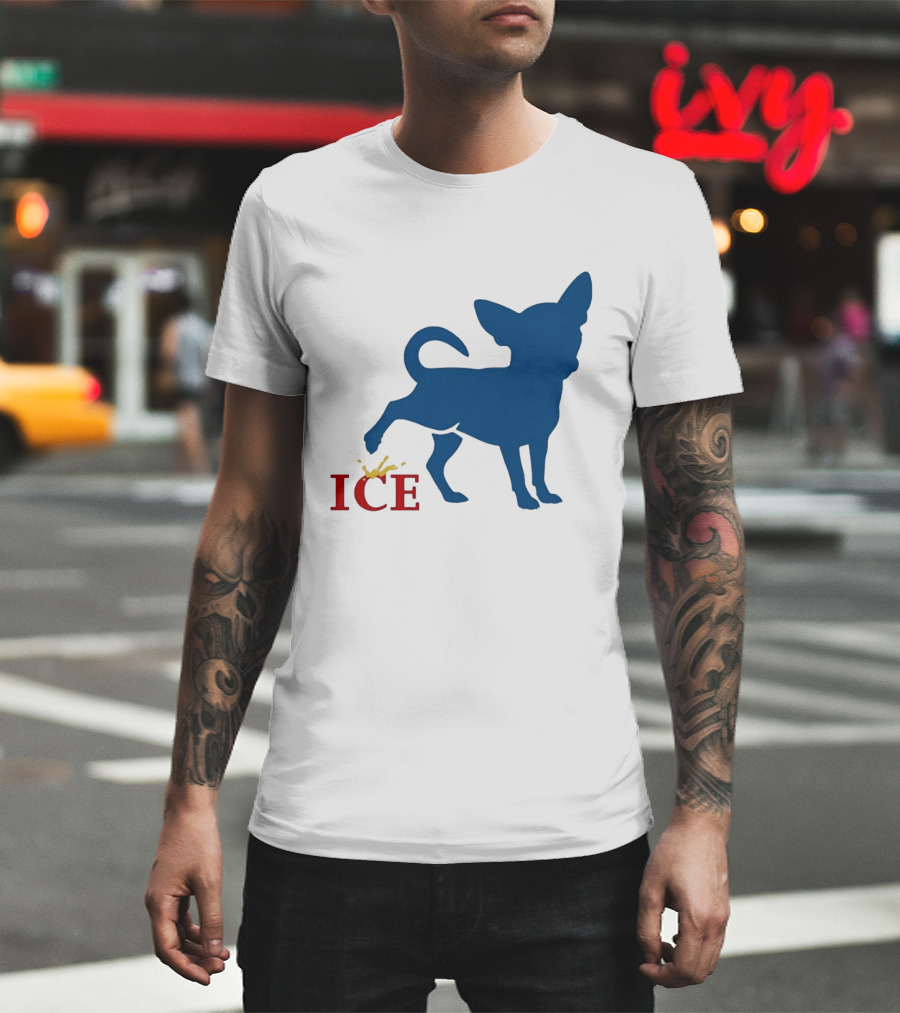 Chihuahua Urinating On ICE Text Representation T-Shirt
