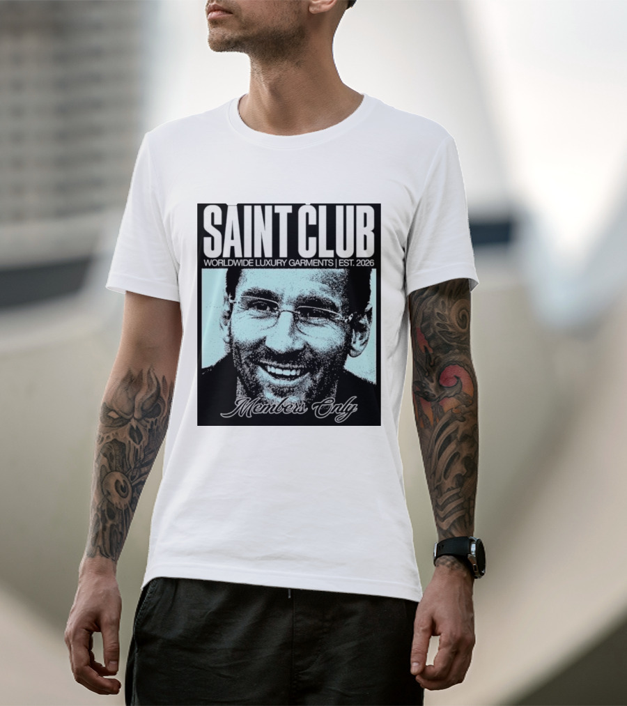 SAINT CLUB Worldwide Luxury Garments Est. 2026 Members Only T-Shirt