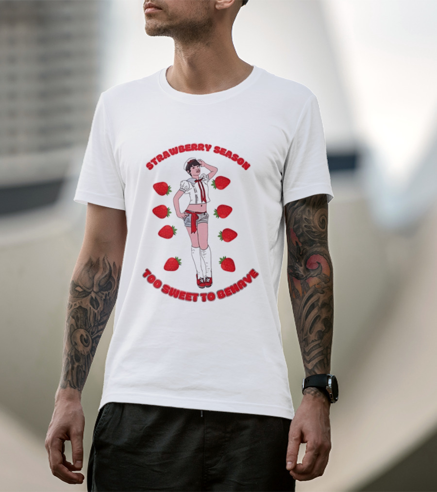 Strawberry Season Too Sweet To Behave Sailor Girl Fruit T-Shirt