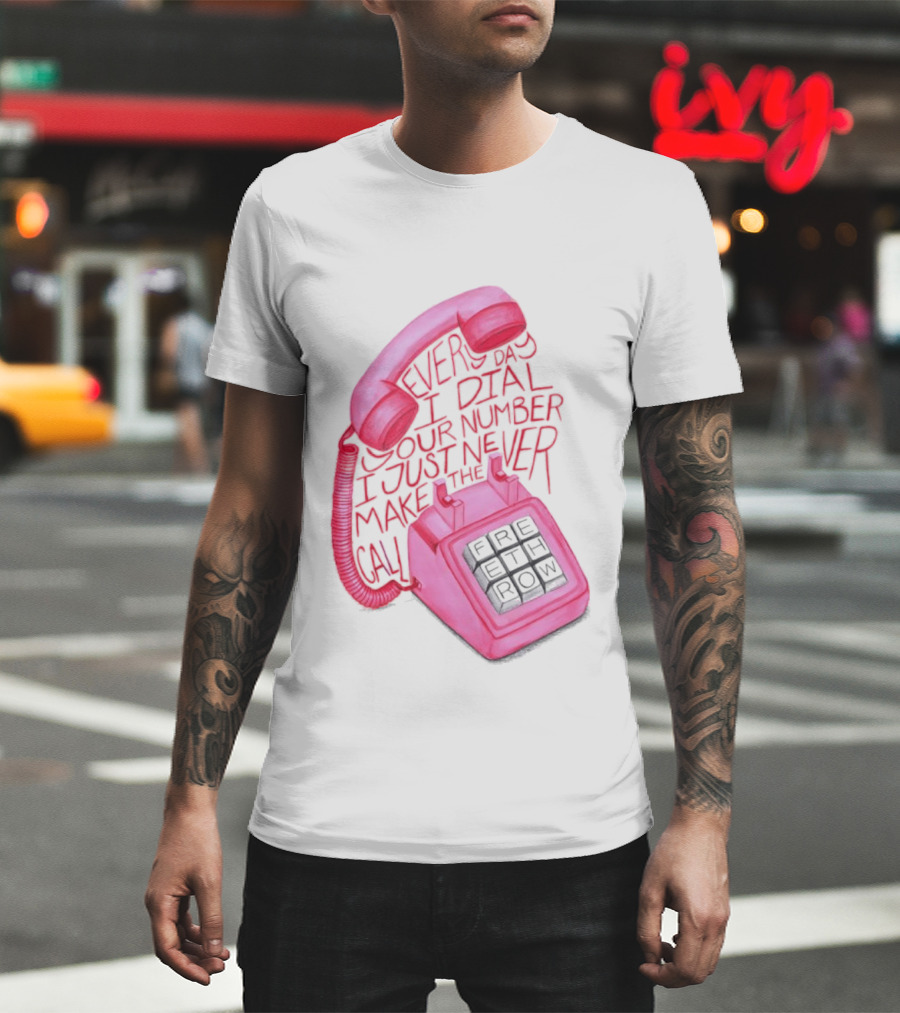 Every Day I Dial Your Number I Just Never Make The Call Retro Pink Telephone T-Shirt
