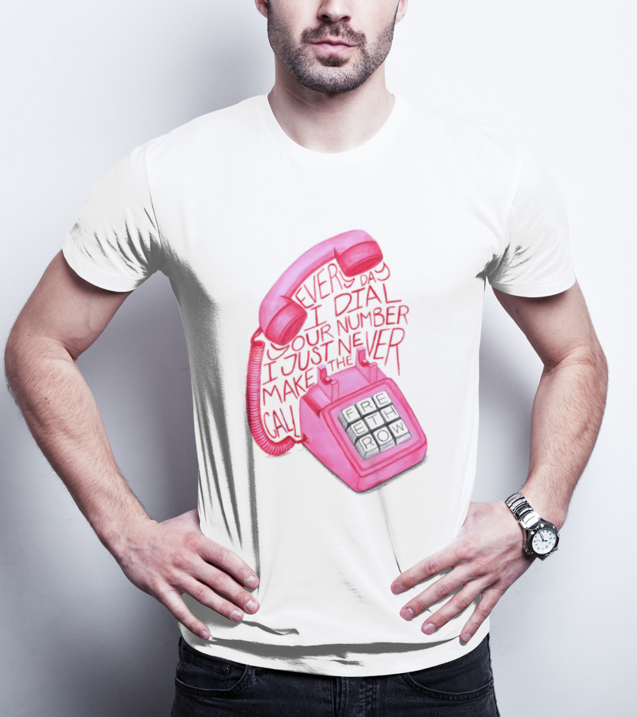 Every Day I Dial Your Number I Just Never Make The Call Retro Pink Telephone T-Shirt