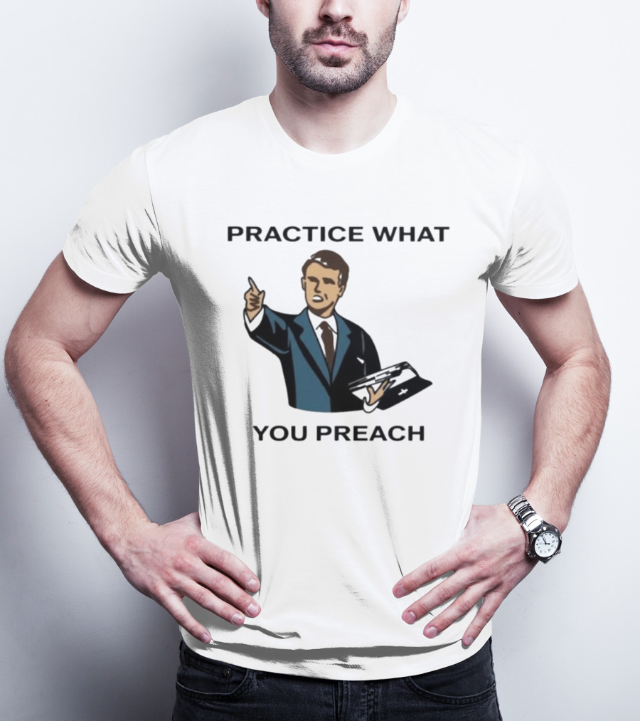 Practice What You Preach Preacher Avivra Bible T-Shirt