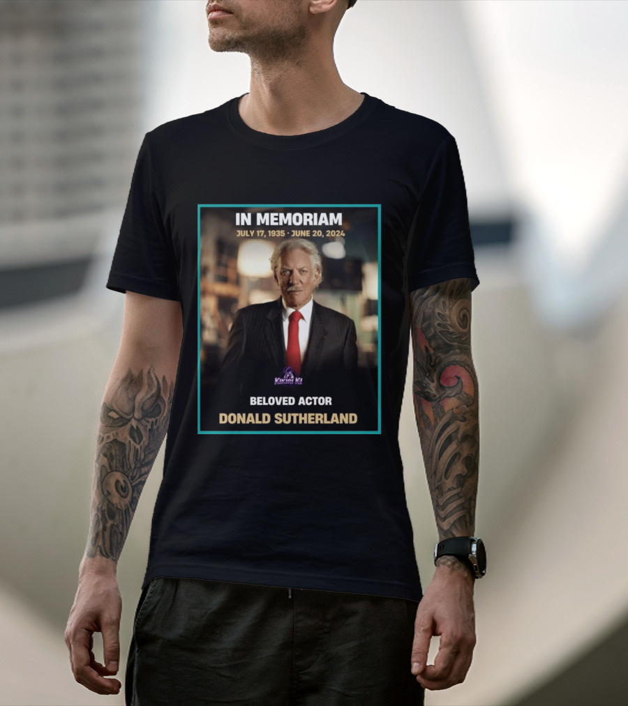 In Memoriam July 17 1935 June 20 2024 Beloved Actor Donald Sutherland T-Shirt