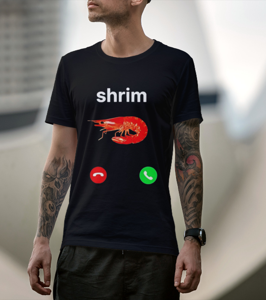 Shrim Incoming Call Screen Funny Phone Picture T-Shirt