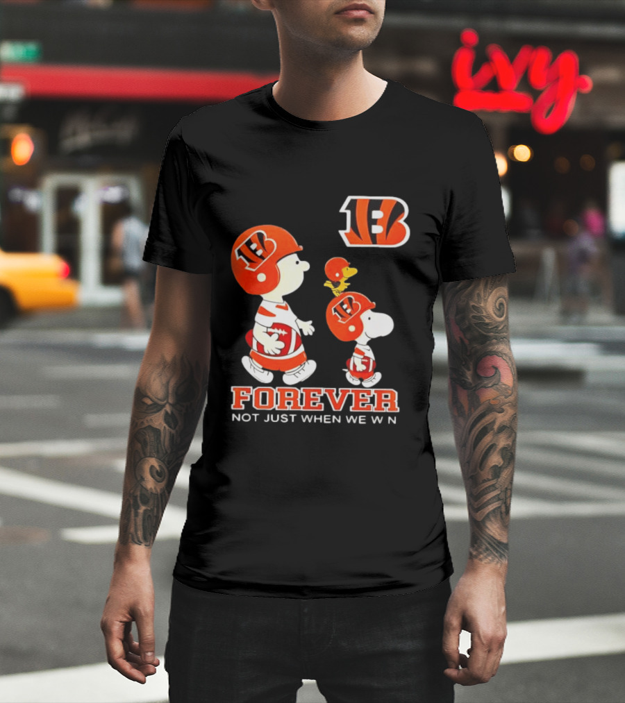 Cincinnati Bengals Forever Charlie Brown Snoopy Not Just When We Win T-Shirt