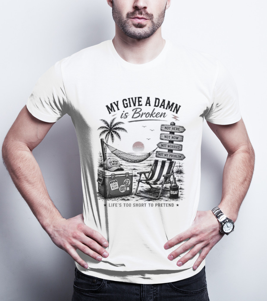 My Give A Damn Is Broken Beach Hammock Palm Trees Sunset Relaxation T-Shirt