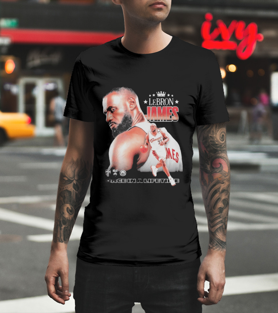 LeBron James Cleveland Cavaliers Once In A Lifetime NBA Heat Championships T-Shirt