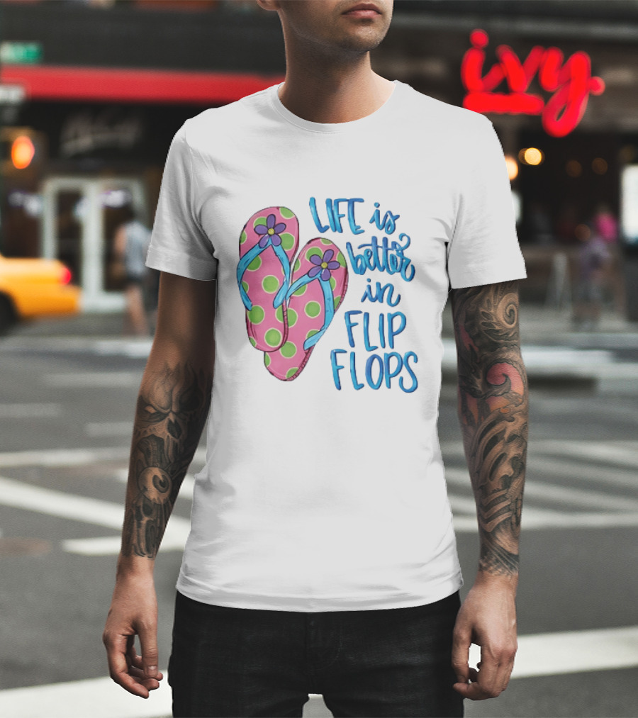 Life Is Better In Flip Flops With Pink Polka Dot And Blue Flower Sandals T-Shirt