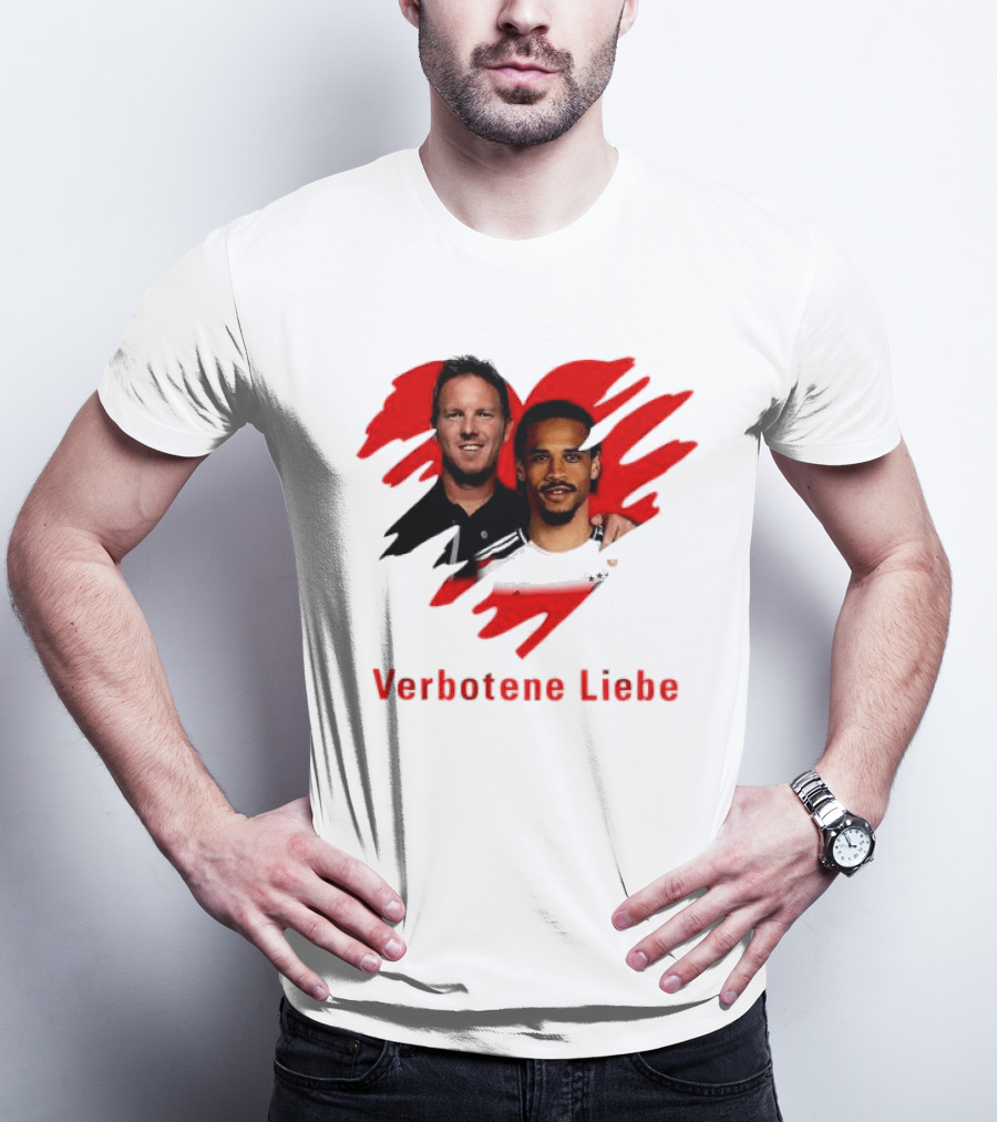 Verbotene Liebe Julian Nagelsmann Leroy Sane German National Team Football T-Shirt
