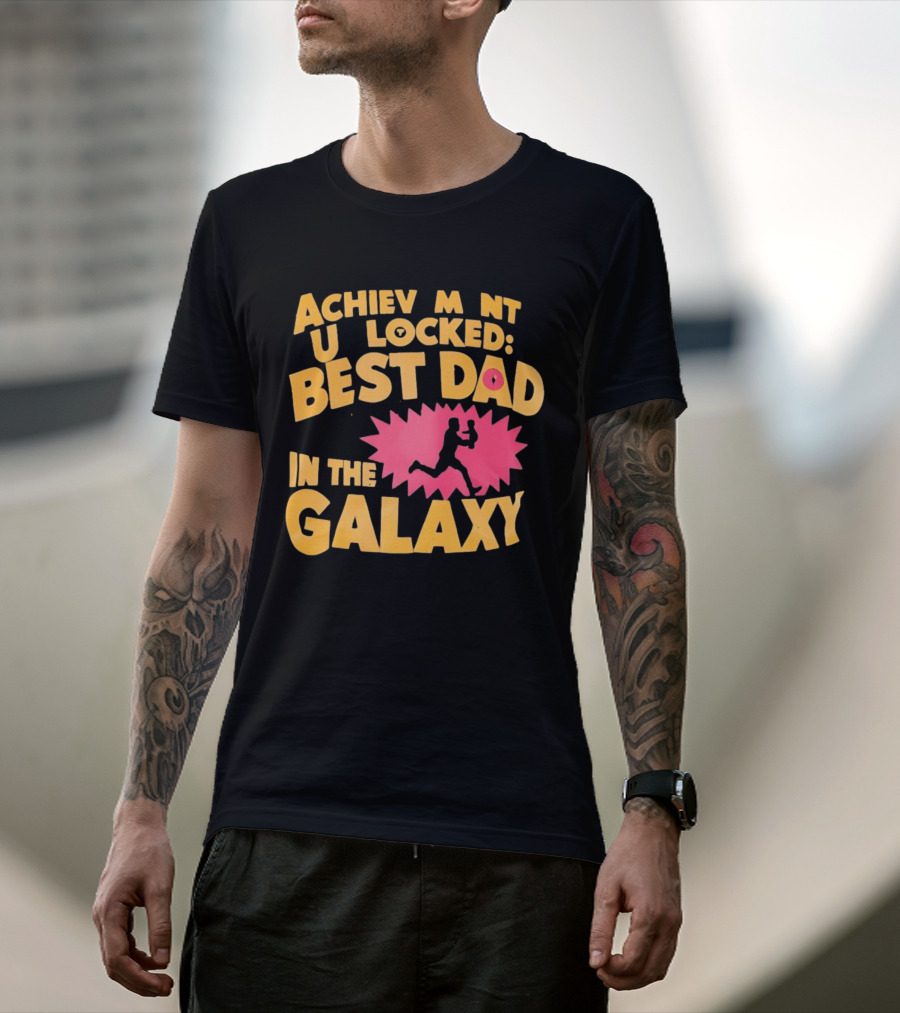 Achievement Unlocked Best Dad In The Galaxy Running With Child T-Shirt