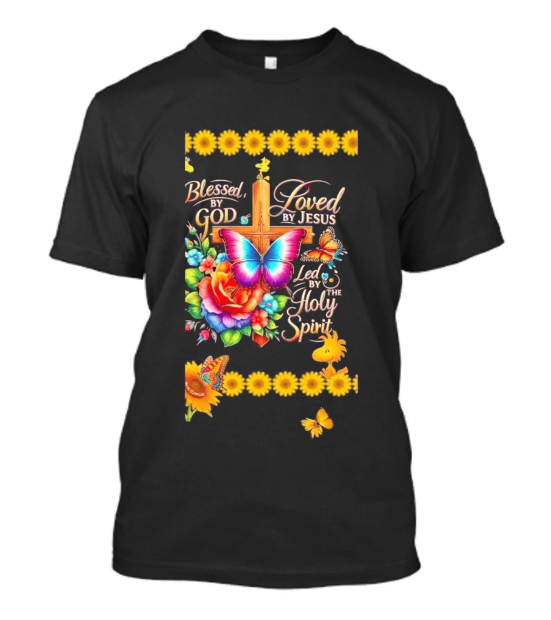 Blessed By God Loved By Jesus Led By The Holy Spirit Butterfly Cross Roses Sunflowers T-Shirt