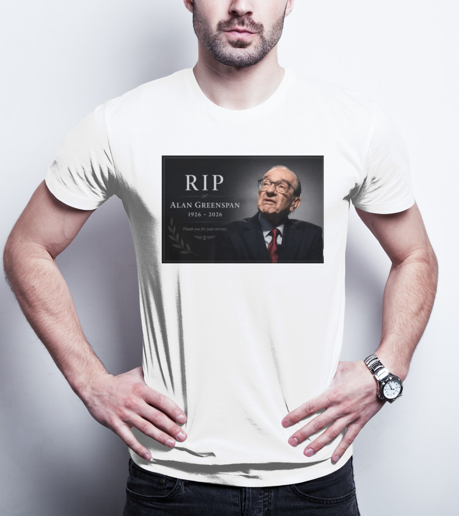 RIP Alan Greenspan 1926 2026 Thank You For Your Service Commemoration T-Shirt