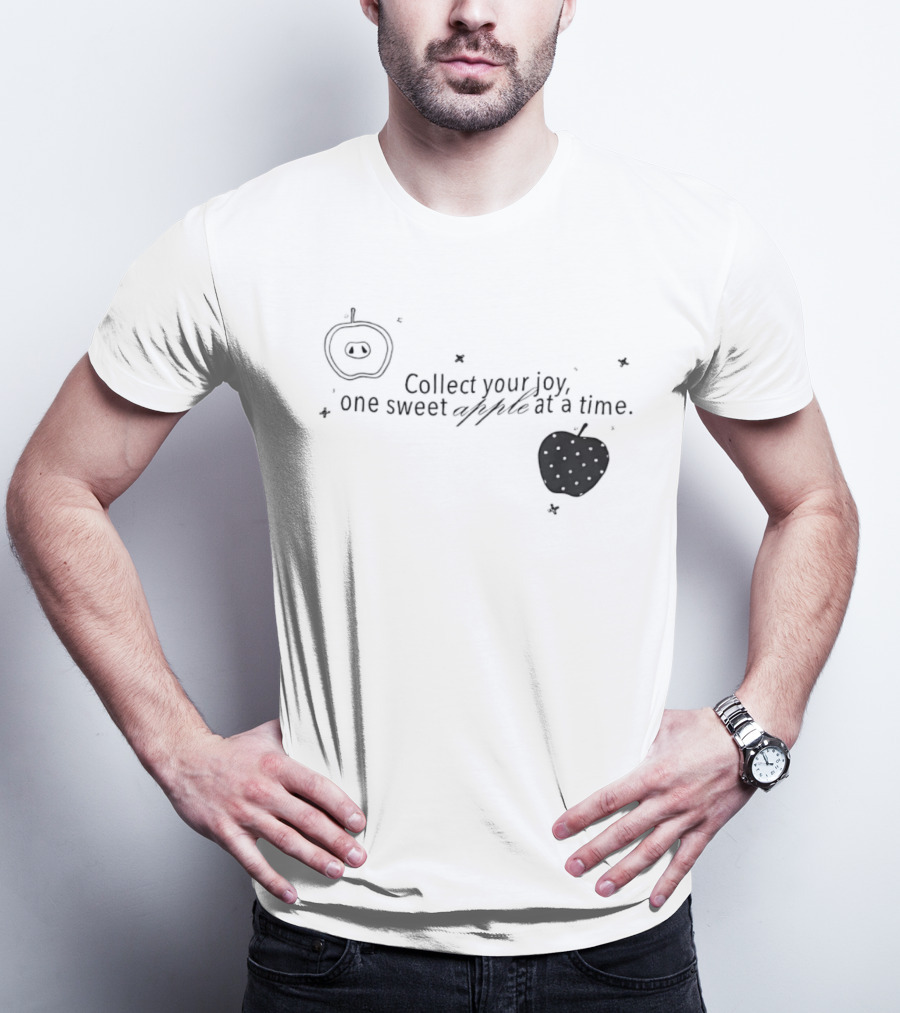 Collect Your Joy One Sweet Apple At A Time Whimsical Fruit T-Shirt