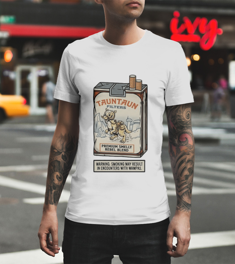 Tauntaun Filters Premium Smelly Rebel Blend Warning Smoking May Result In Encounters With Wampas T-Shirt