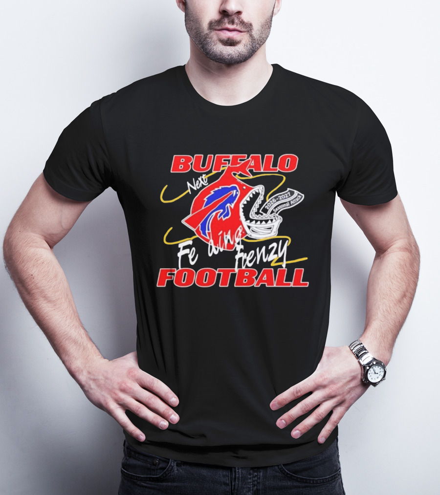 Buffalo Football Next Feeding Frenzy 2026 2027 Seasonal Attack T-Shirt