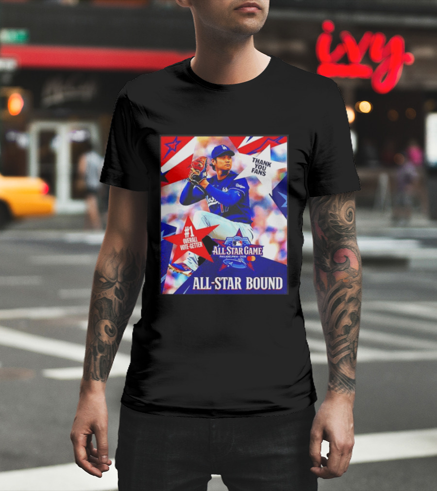 All Star Game Philadelphia 2026 Shohei Ohtani Los Angeles Dodgers All Star Bound Thank You Fans #1 Overall Vote Getter T-Shirt