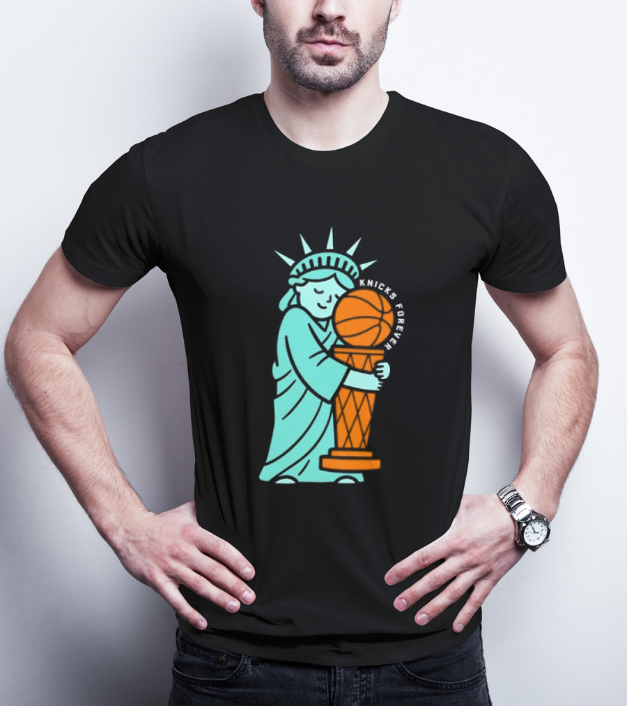 Statue Of Liberty Hug Larry O'Brien Trophy Knicks Forever T-Shirt