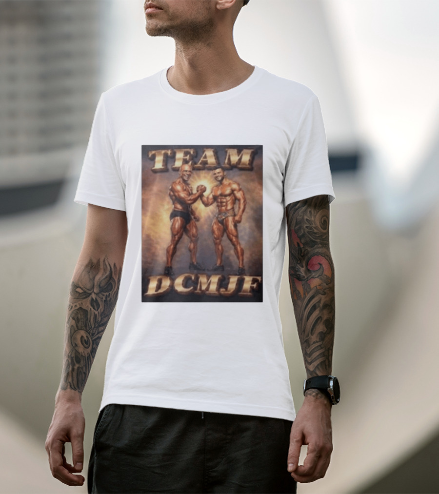 TEAM DCMJF Bodybuilders Flexing Muscles Together T-Shirt