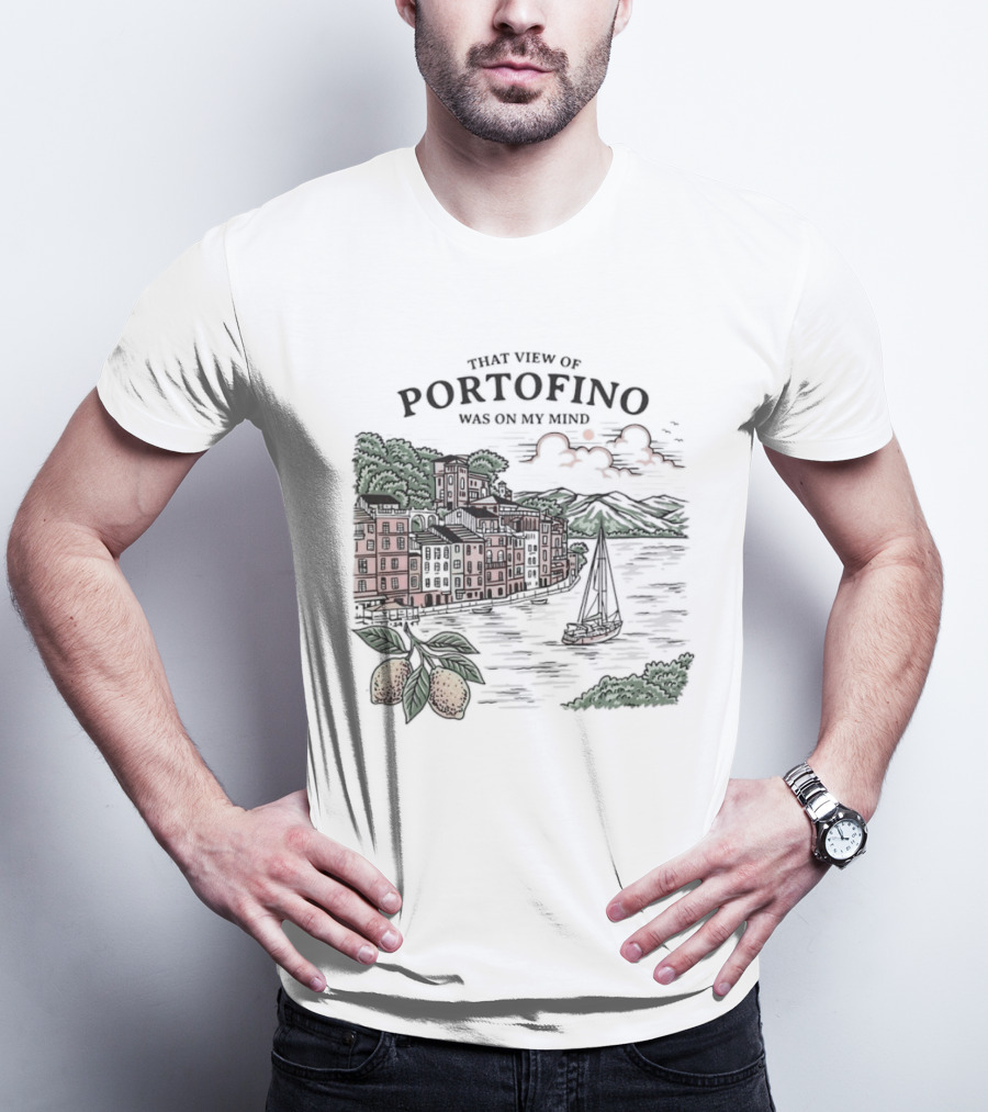 That View Of Portofino Was On My Mind Scenic Harbor Sailboat Lemons T-Shirt