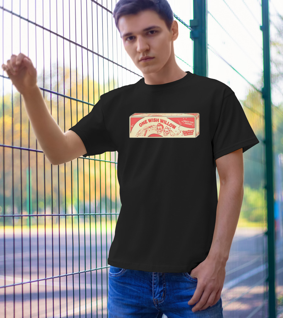 One Wish Willow Skull Crack Fortune Amaze Your Friends You Only Get One Wish T-Shirt