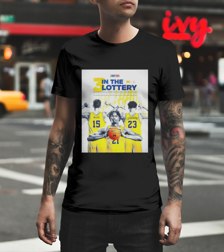 3 In The Lottery NBA Draft 2026 Mara Lendeborg Morez Johnson Michigan T-Shirt