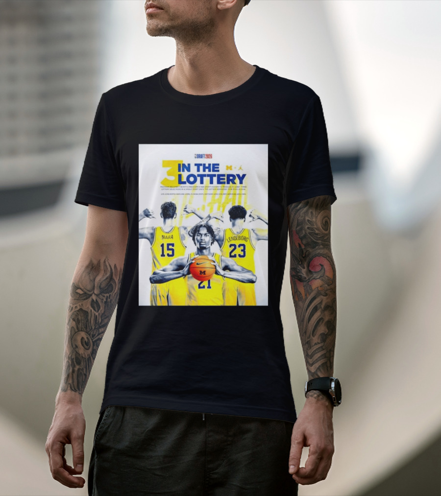 3 In The Lottery NBA Draft 2026 Mara Lendeborg Morez Johnson Michigan T-Shirt