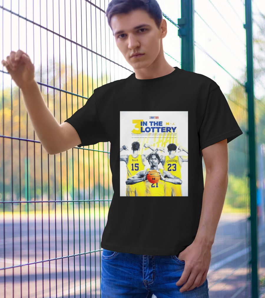 3 In The Lottery NBA Draft 2026 Mara Lendeborg Morez Johnson Michigan T-Shirt