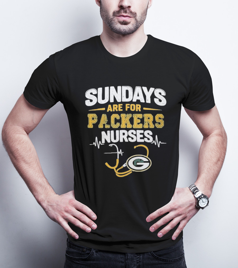 Sundays Are For Packers Nurses Stethoscope Green Bay Football T-Shirt