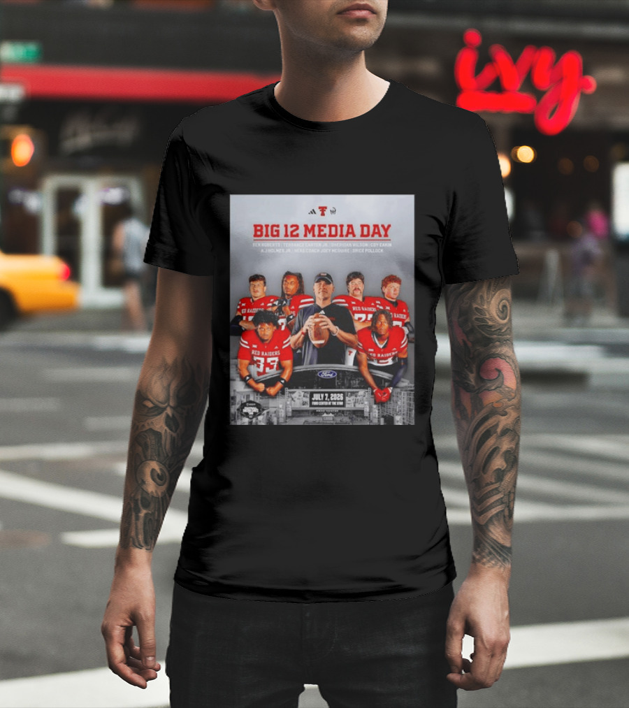 Big 12 Media Day Texas Tech Red Raiders July 7 2026 With Ben Roberts And Joey McGuire T-Shirt