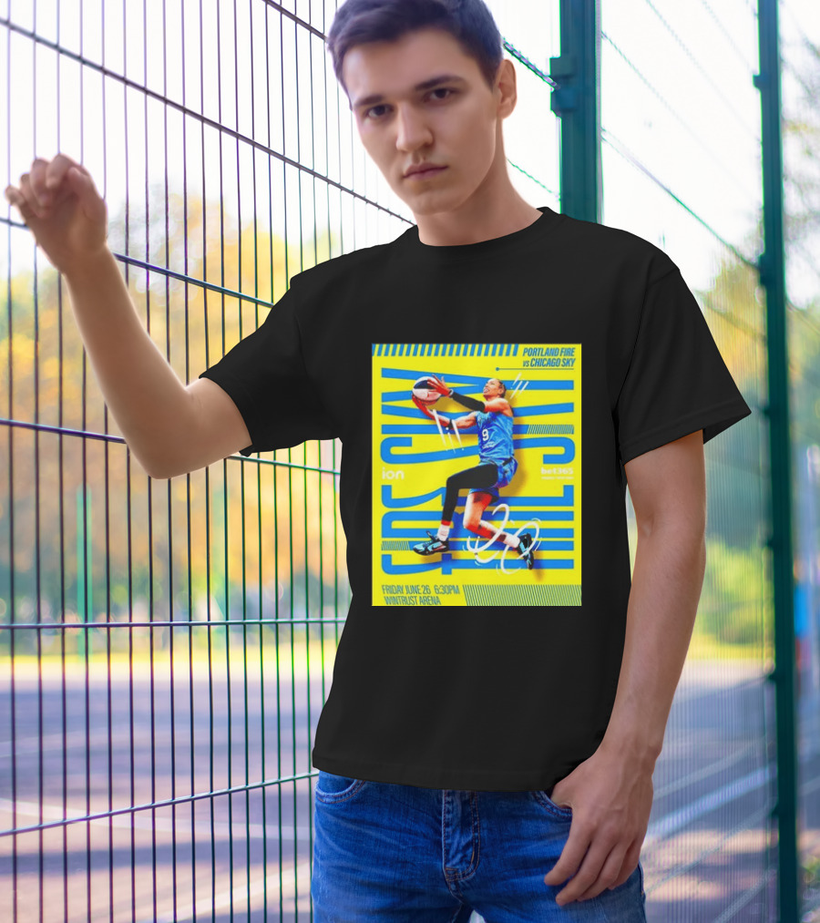 Friday June 26 630PM Wintrust Arena Portland Fire Vs Chicago Sky Basketball Event T-Shirt