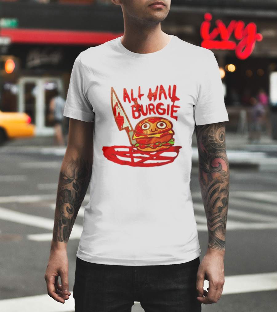 All Hail Burgie Creepy Cute Hamburger Knife Blood Image T-Shirt