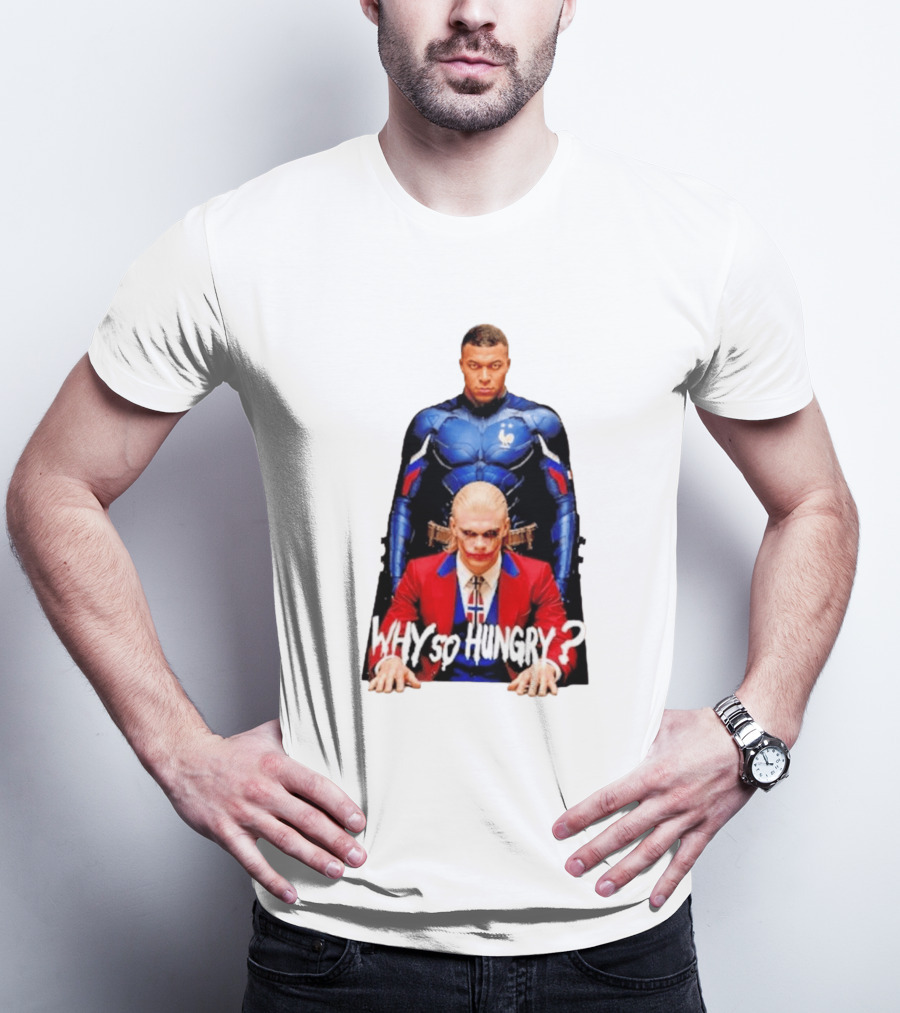 Kylian Mbappé Erling Haaland The Dark Knight Why So Hungry Joker T-Shirt