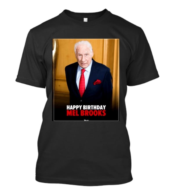 Mel Brooks Happy 100th Birthday Celebration T-Shirt
