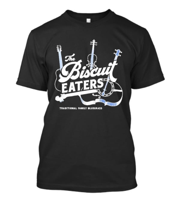 The Biscuit Eaters Traditional Family Bluegrass T-Shirt