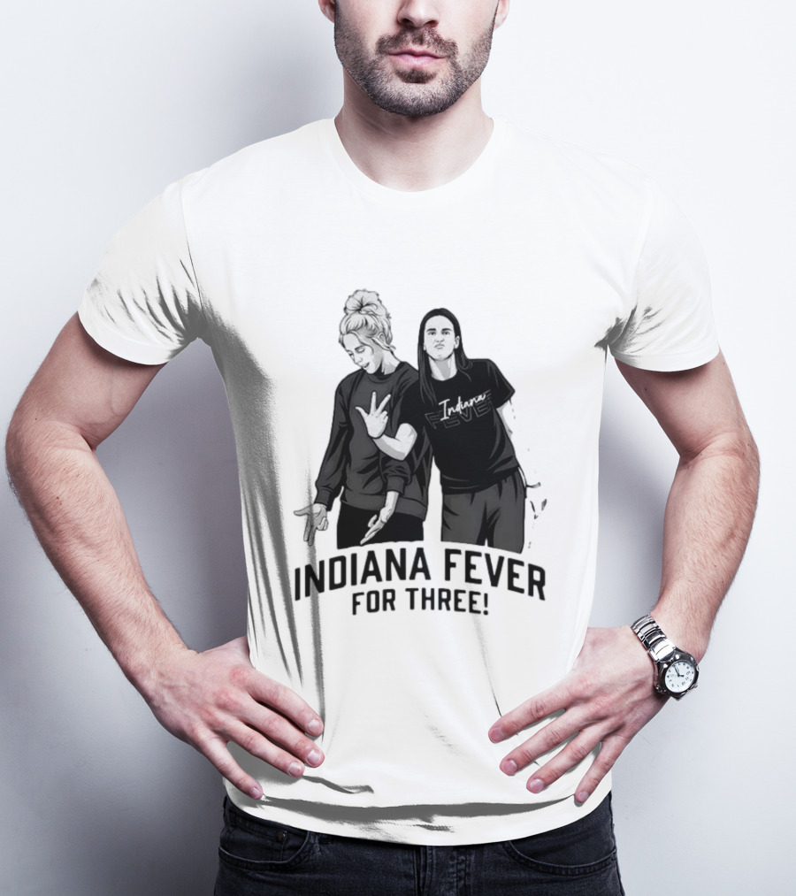 Caitlin Clark Sophie Cunningham Indiana Fever Basketball Team For Three T-Shirt