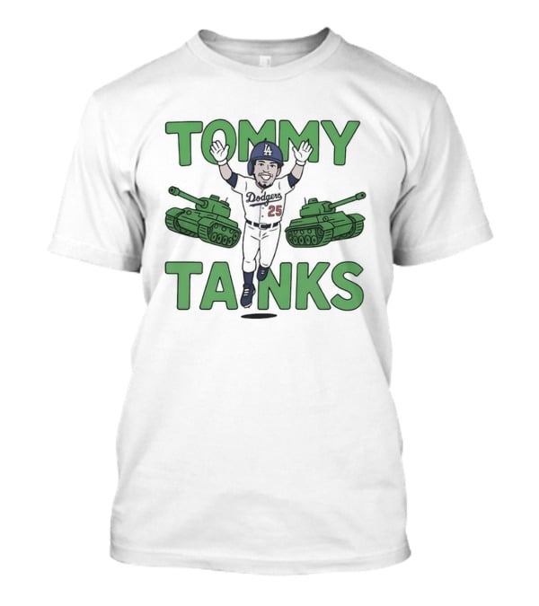 Tommy Tanks Dodgers Player Celebration Fantasy Sports T-Shirt