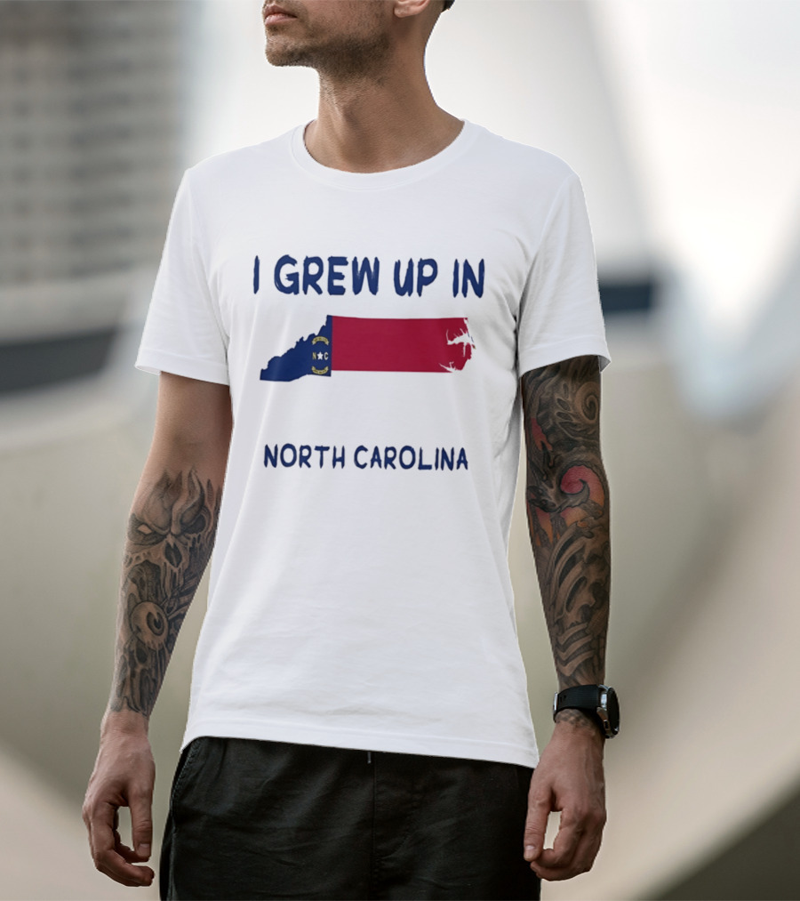 North Carolina Roots Southern Heritage I Grew Up In NC State Flag T-Shirt