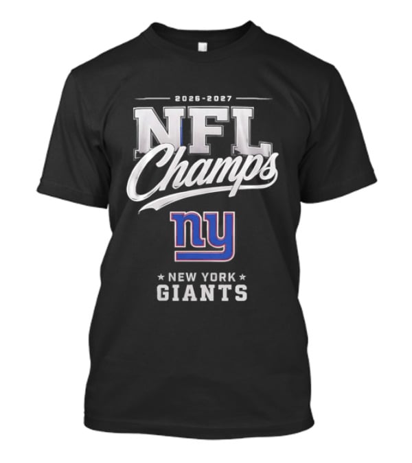 2026 2027 NFL Champs New York Giants NY T-Shirt