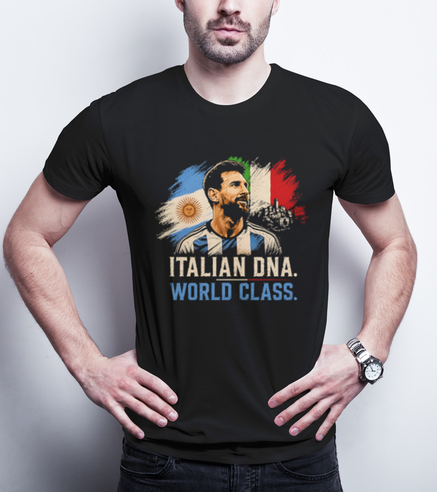 Lionel Messi Italian DNA World Class Argentina Flag T-Shirt