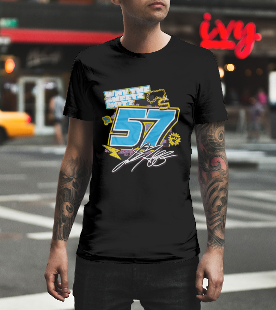 Why The Sheetz Not 57 Racing Motorsport Chain And Lightning T-Shirt