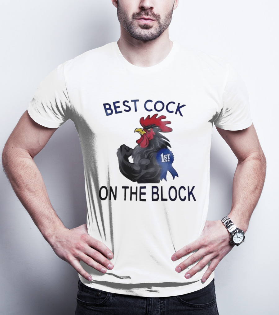 Best Cock On The Block Muscular Rooster 1st Place Ribbon T-Shirt