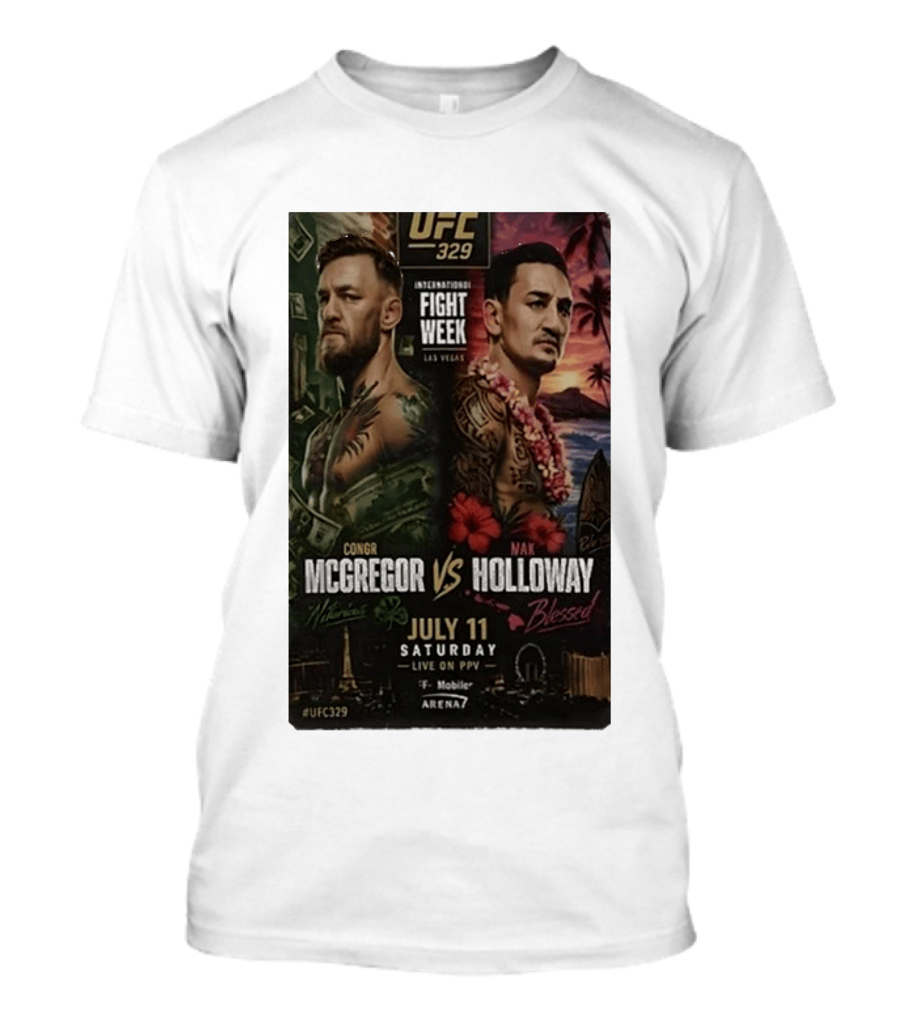 UFC 329 International Fight Week Conor McGregor Vs Max Holloway July 11 Las Vegas Live On PPV Arena 7 T-Shirt