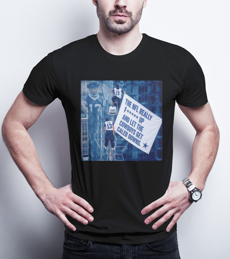 Caleb Downs The NFL Really F Up Let The Cowboys Get Cowboys Empire State Building T-Shirt
