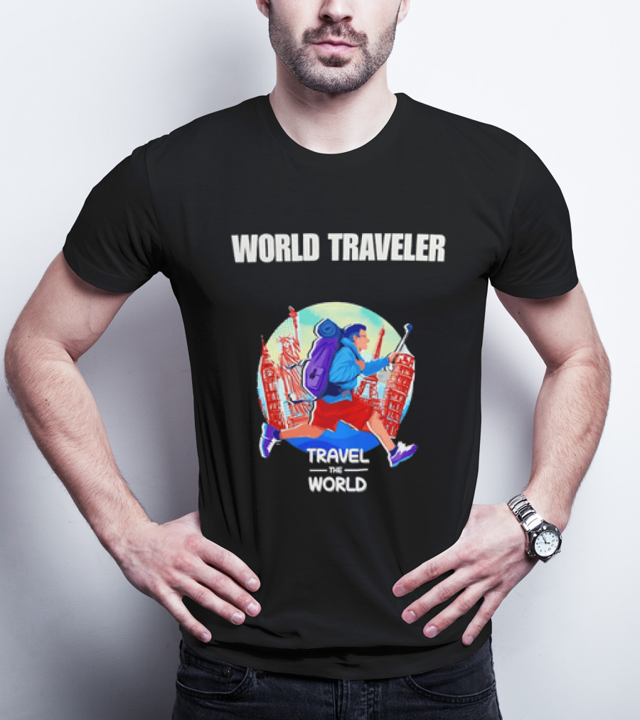 World Traveler Backpacking Adventure Travel The World Vacation T-Shirt